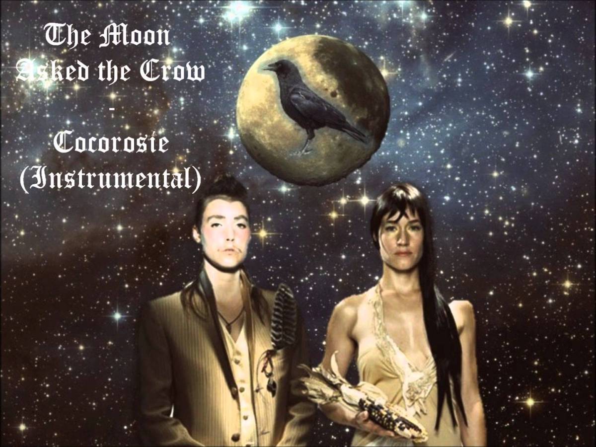 cocorosie – the moon asked the crow | fleurmach